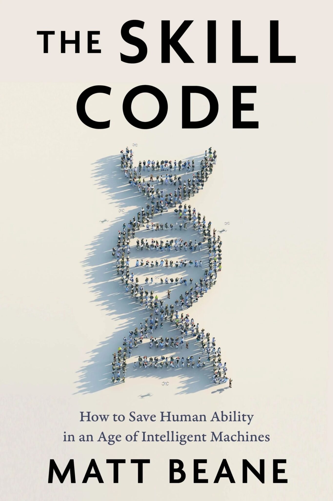 The Skill Code by Matt Beane [Book Review] - Bard Press