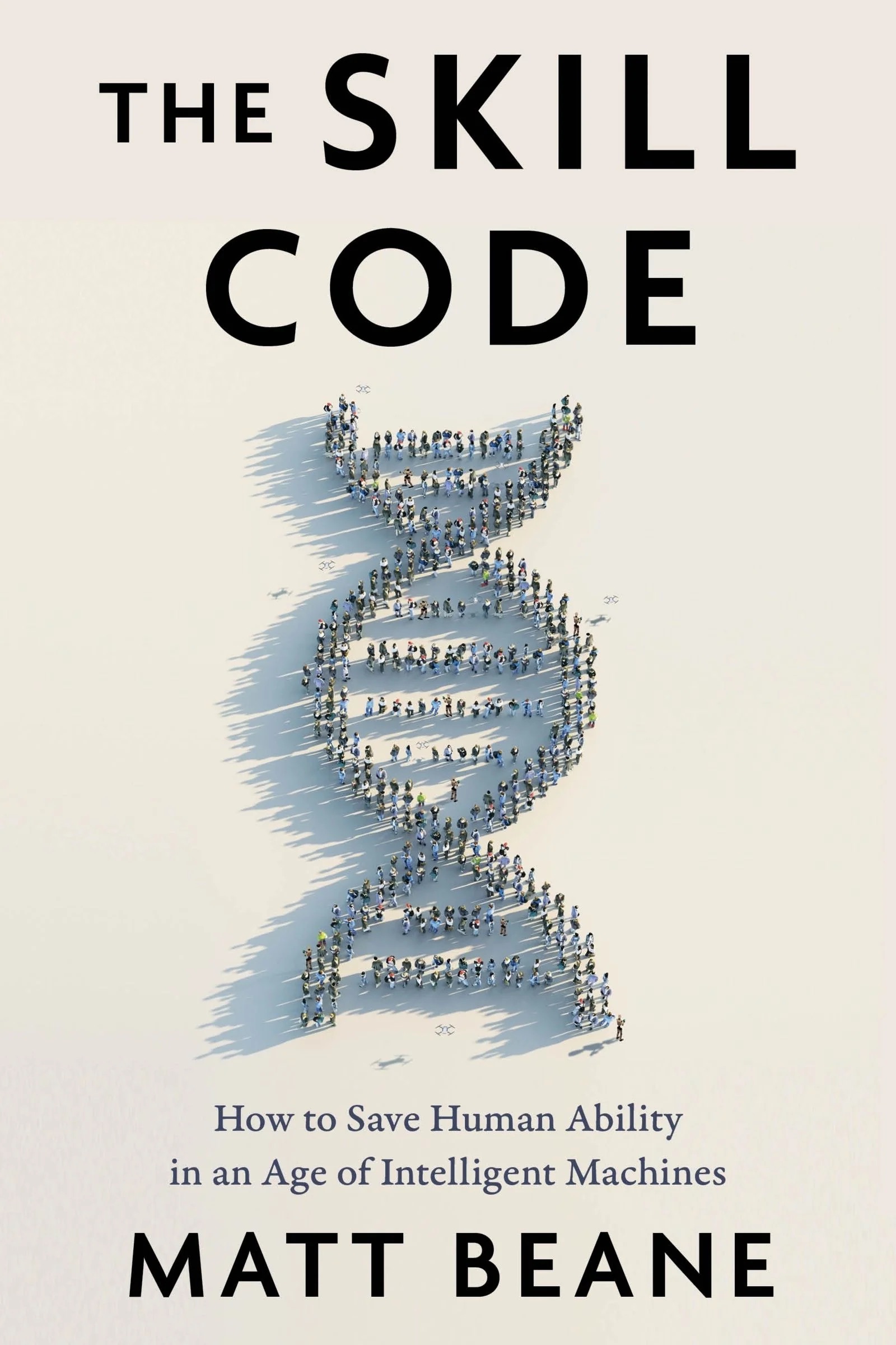 The Skill Code by Matt Beane [Book Review] - Bard Press